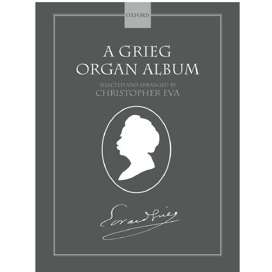 A Grieg Organ Album - Edvard Grieg