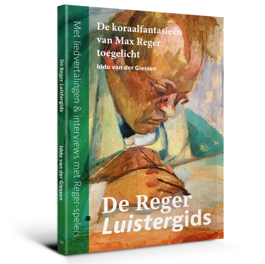 De Reger Luistergids - Iddo van der Giessen